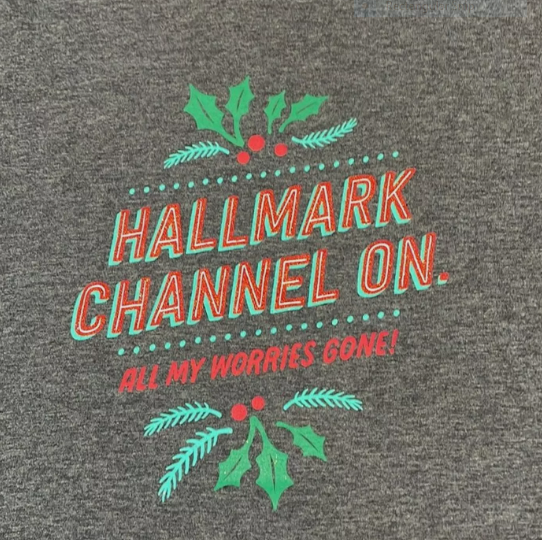 Hallmark Channel Hallmark Channel ON All My Worries Gone T-Shirt – Pam ...